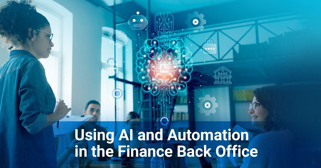 Using AI and Automation in the Finance Back Office - Recosense Labs Inc